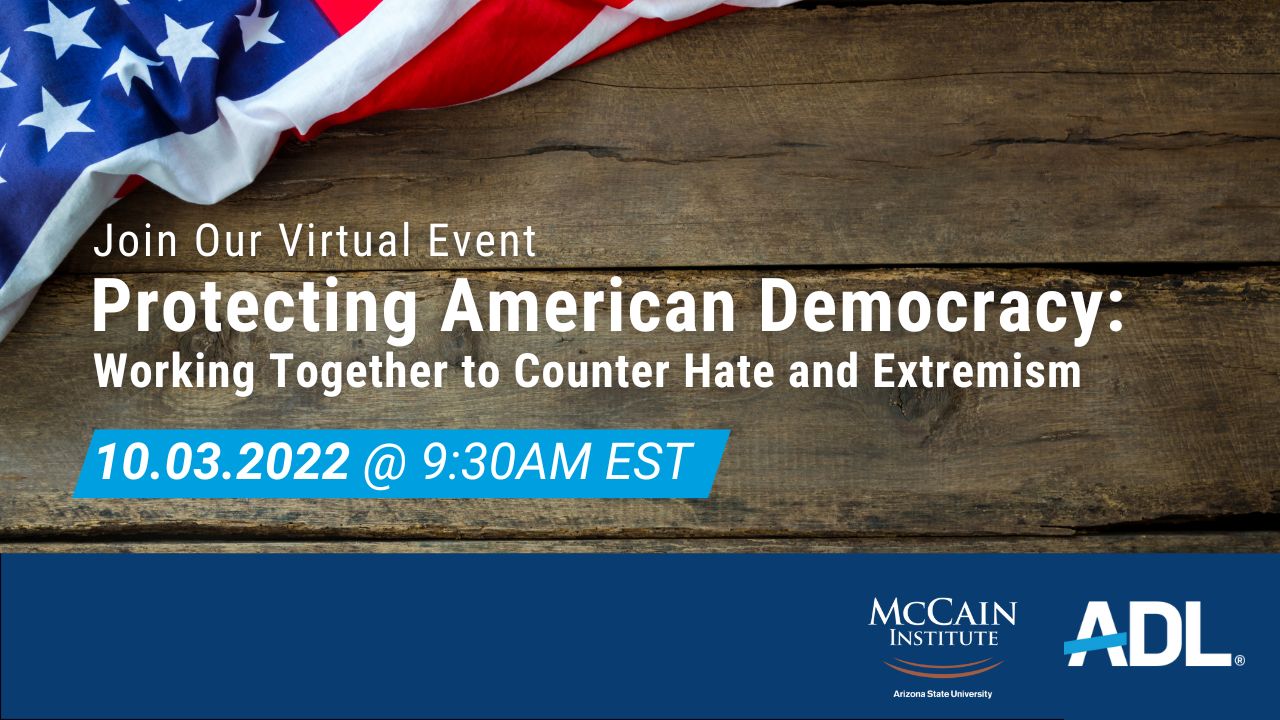 Protecting American Democracy: Working Together to Counter Hate ...