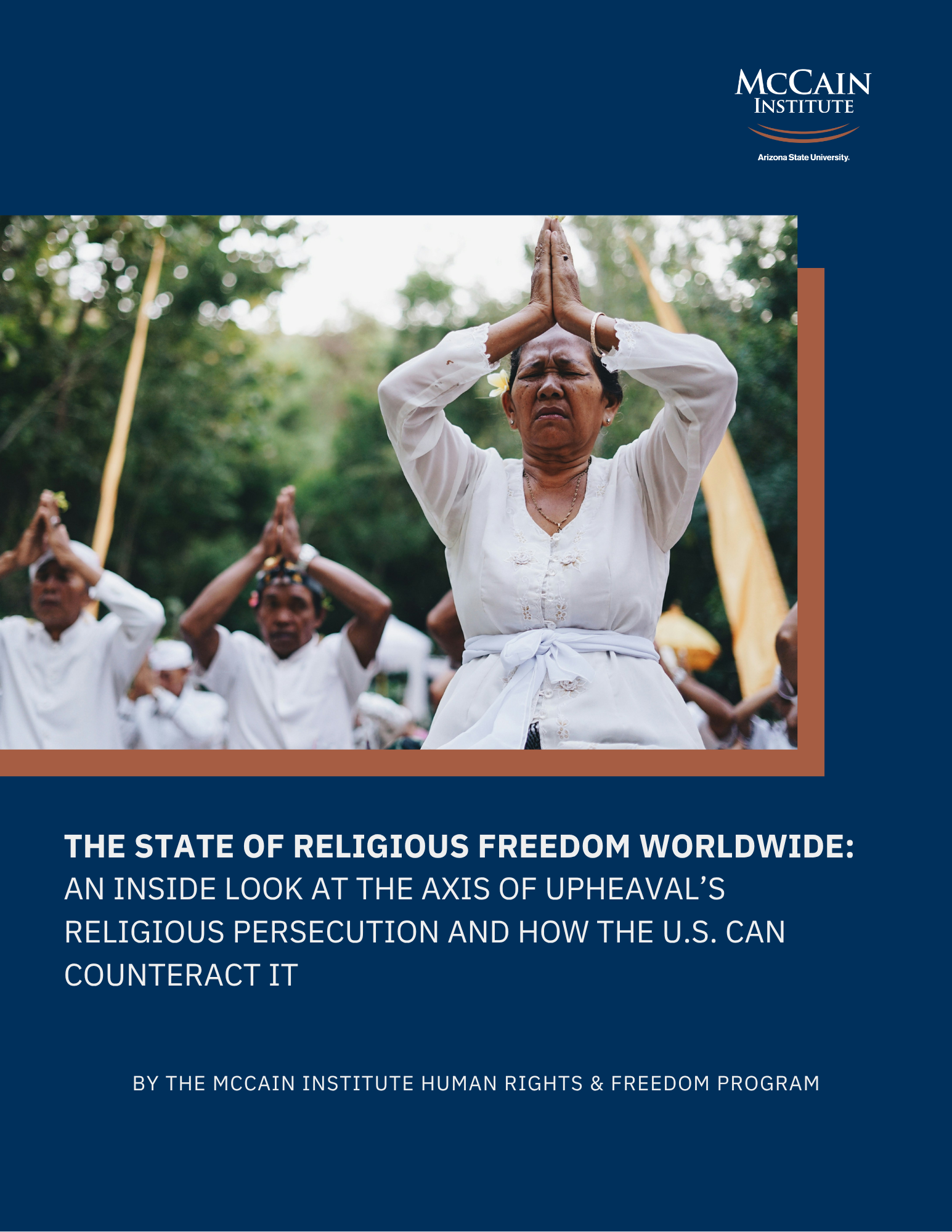 The State of Religious Freedom Worldwide: An Inside Look at the Axis of ...